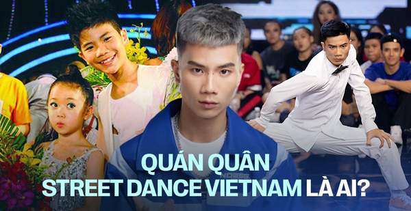 Quán quân Street Dance Vietnam mùa đầu tiên: Thi đâu thắng đó!